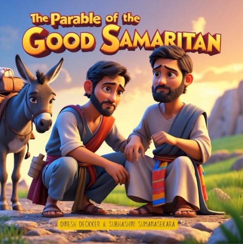 The Parable of the Good Samaritan: Bible Stories for Kids 5-10 by ...