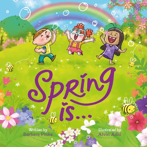 Spring is... An Early Reader Picture Book for Toddlers and Kids: Fun ...