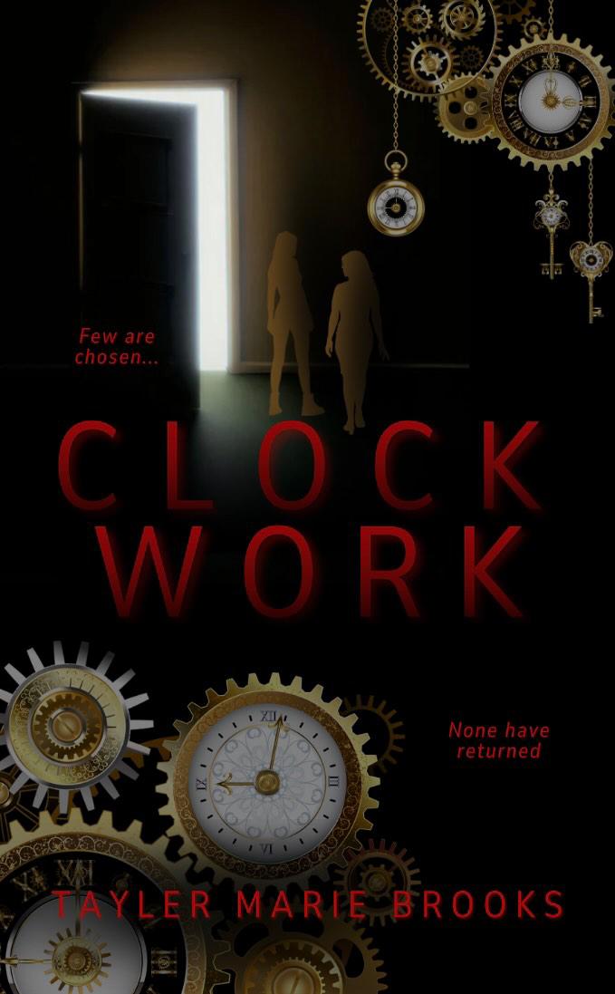 Clockwork by Tayler Marie Brooks | Goodreads