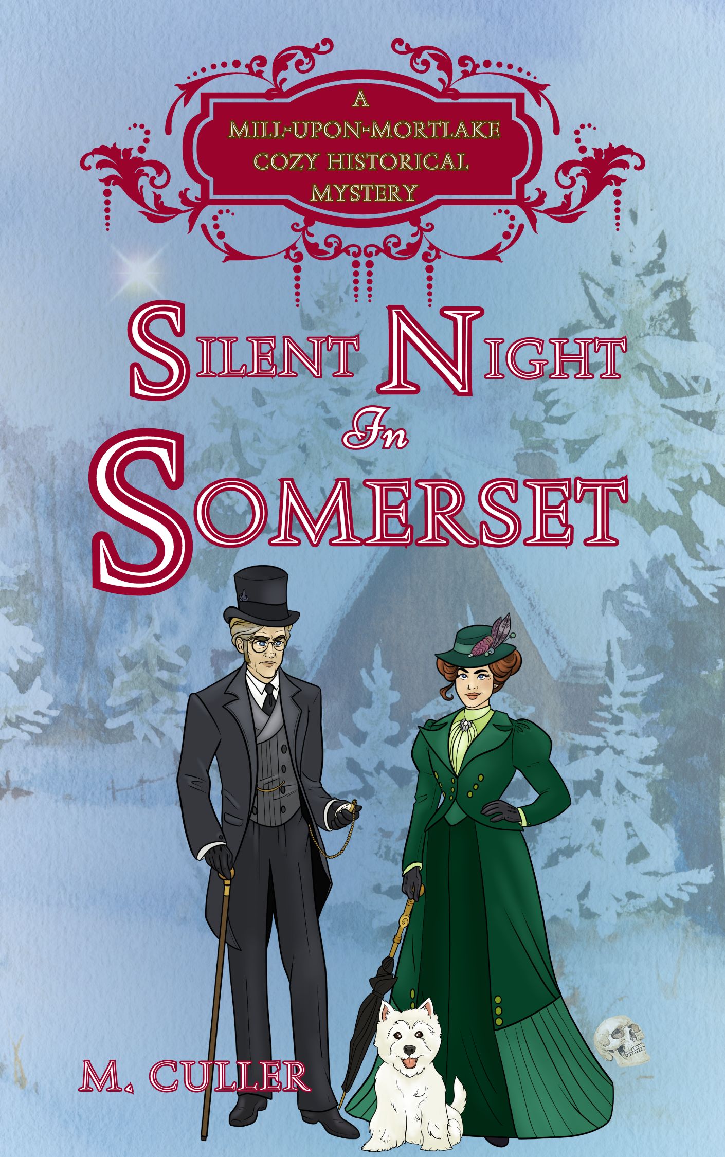 Silent Night in Somerset: A Mill-Upon-Mortlake Cozy Historical Mystery ...
