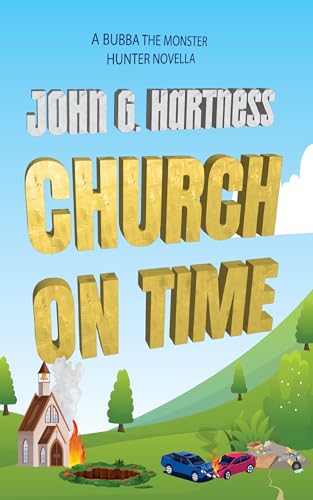 Church on Time by John G. Hartness | Goodreads