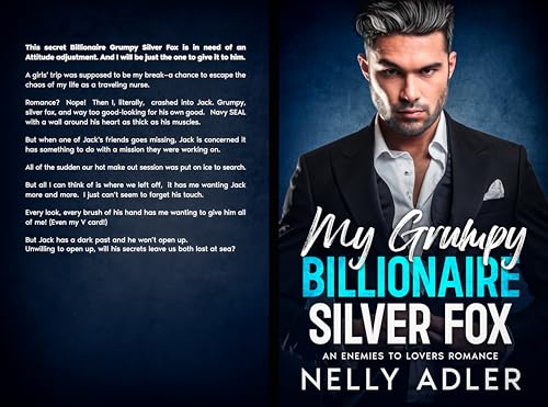 My Grumpy Billionaire Silver Fox: An Enemies to Lovers Romance by Nelly Adler | Goodreads