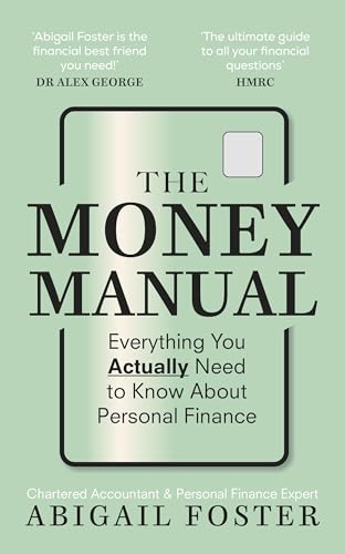 The Money Manual: Everything You Actually Need to Know About Personal ...