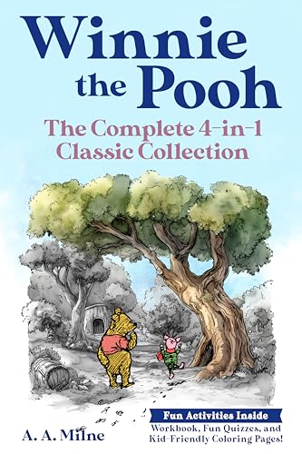 Winnie the Pooh: The Complete 4-in-1 Classic Collection by A. A. Milne ...