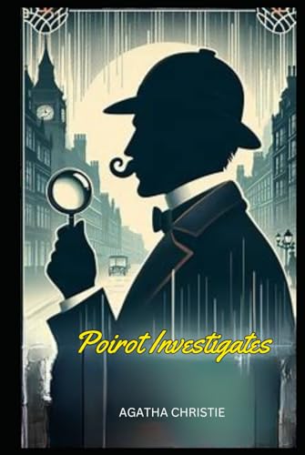 Poirot Investigates by Agatha Christie | Goodreads
