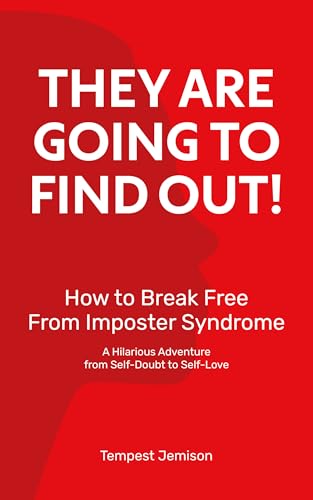 How to Break Free from Imposter Syndrome: A Hilarious Journey from Self ...