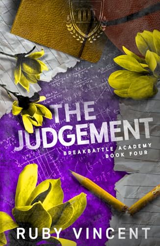 The Judgement: A Reverse Harem High School Bully Romance by Ruby Vincent | Goodreads