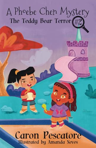 The Teddy Bear Terror (A Phoebe Chen Mystery, #2) by Caron Pescatore ...