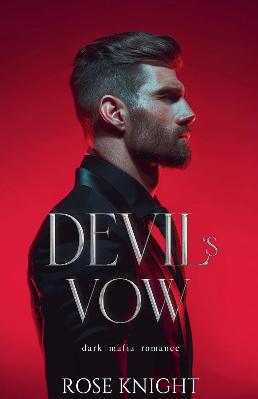 Devil's Vow by Rose Knight | Goodreads