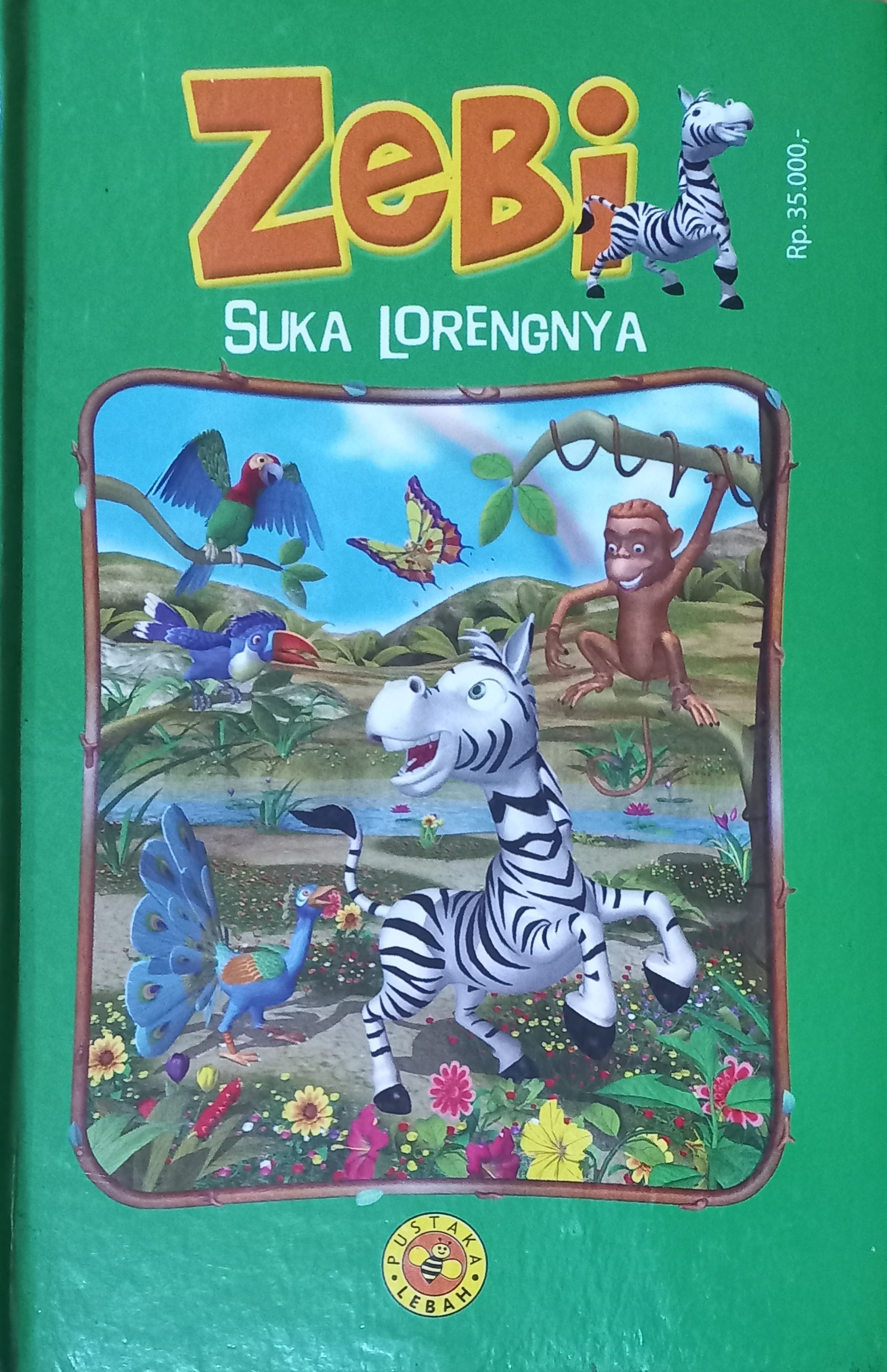 Zebi dan Lorengnya by Pustaka Lebah | Goodreads