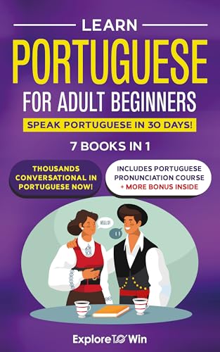 Learn Portuguese for Adult Beginners: 7 Books in 1: Speak Portuguese In ...