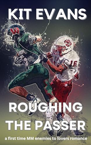 Roughing the Passer by Kit Evans | Goodreads