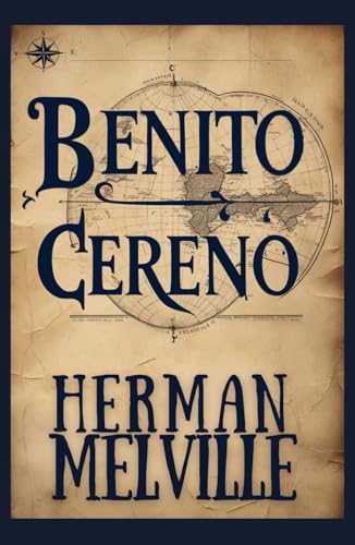 Benito Cereno by Herman Melville | Goodreads