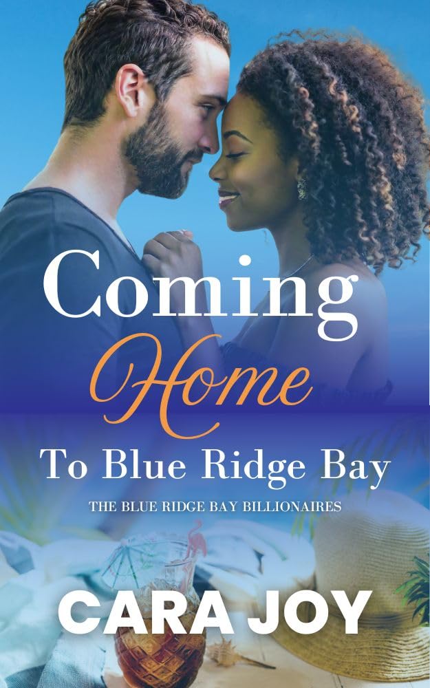 Coming Home To Blue Ridge Bay by Cara Joy | Goodreads