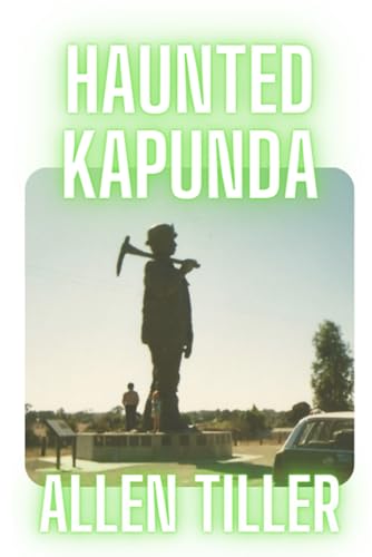 Haunted Kapunda by Allen Tiller | Goodreads