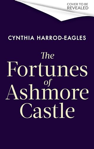 The Fortunes of Ashmore Castle: A captivating period drama for 2025 perfect for fans of Downton ...