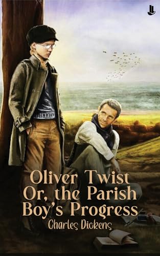 Oliver Twist: Or, the Parish Boy’s Progress by Charles Dickens | Goodreads