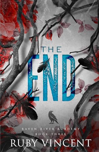 The End: A Reverse Harem Bully Romance by Ruby Vincent | Goodreads