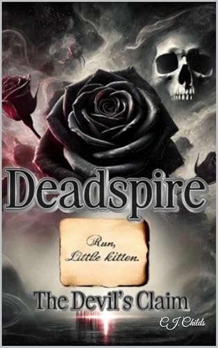 Deadspire : The Devils Claim by C.J. Childs | Goodreads