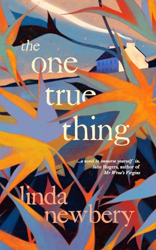 The One True Thing by Linda Newbery | Goodreads