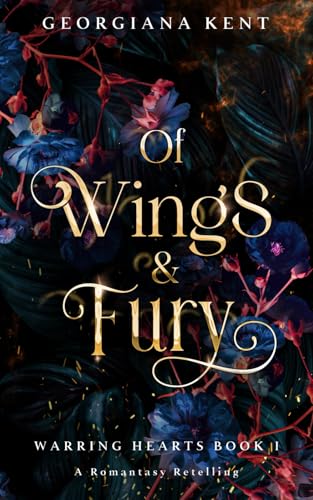 Of Wings and Fury: A Standalone Romeo and Juliet Fantasy Romance ...