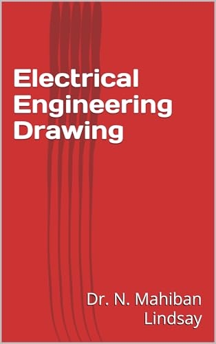 Electrical Engineering Drawing by Mahiban Lindsay | Goodreads