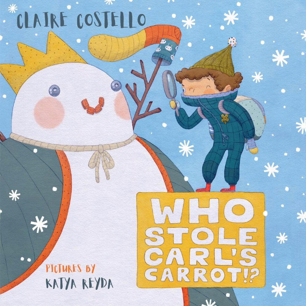 Who Stole Carl's Carrot!? by Claire Costello | Goodreads