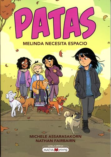 Patas 2. Melinda necesita espacio (Novela gráfica) by Nathan Fairbairn ...