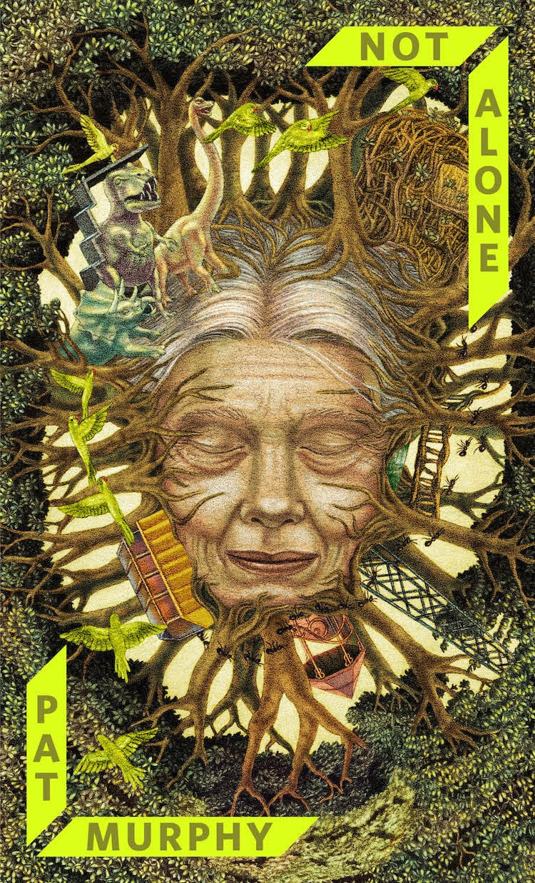 Not Alone by Pat Murphy | Goodreads