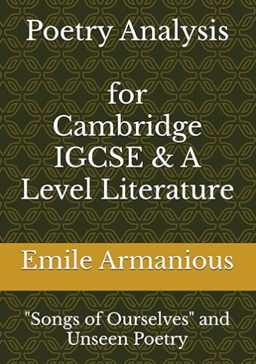 Poetry Analysis for Cambridge IGCSE & A Level Literature: "Songs of ...