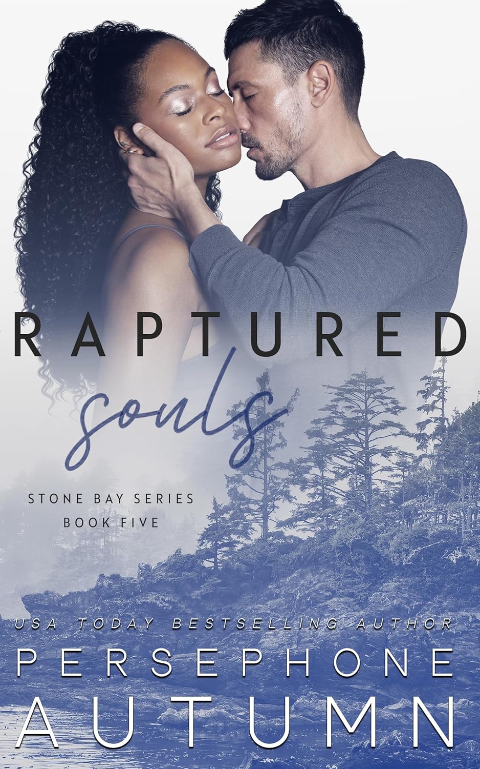 Raptured Souls (Stone Bay #5) by Persephone Autumn | Goodreads