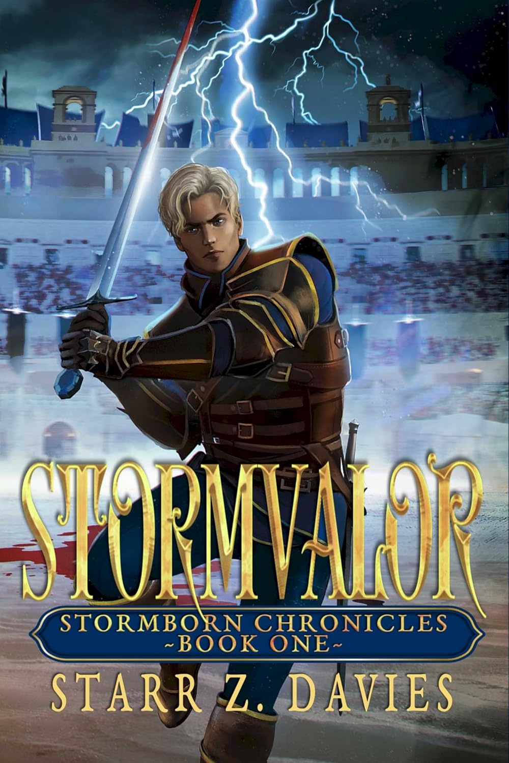 Stormvalor (Stormborn Chronicles #1) by Starr Z. Davies | Goodreads