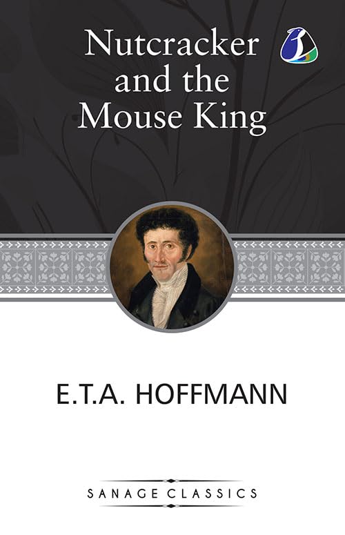 The Nutcracker and the Mouse King by E.T.A. Hoffman | Goodreads