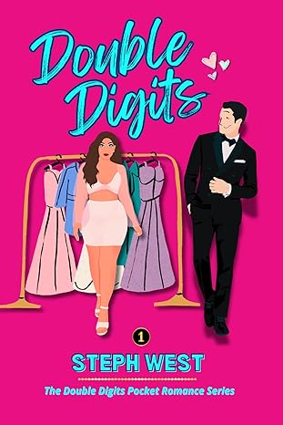 Double Digits (The Double Digits Pocket Romance, #1) by Steph West ...