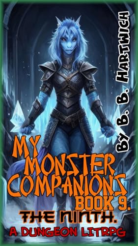 My Monster Companion's: Book 9 - The Ninth (My Monster Companion's by B ...