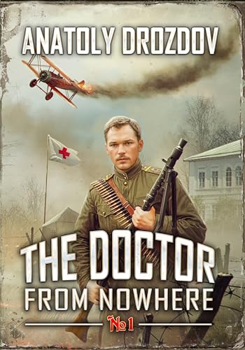 The Doctor from Nowhere (Book 1): A Historical Progression Fantasy ...