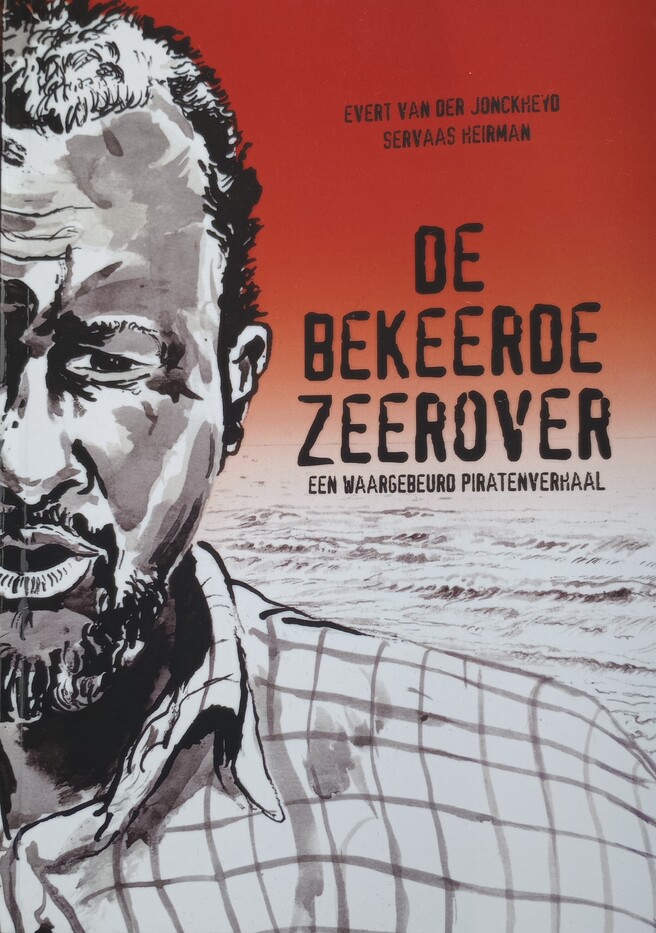 De Bekeerde Zeerover: Een waargebeurd piratenverhaal by Servaas Heirman ...