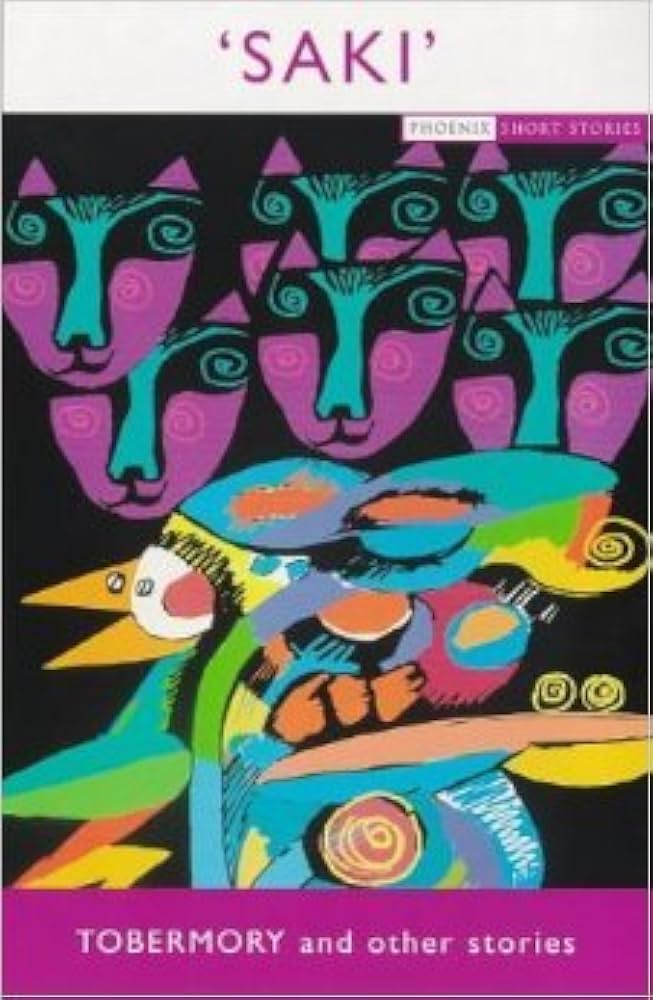 Tobermory and Other Stories by Saki | Goodreads