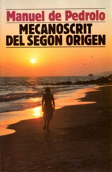 Mecanoscrit del segon origen by Manuel de Pedrolo | Goodreads