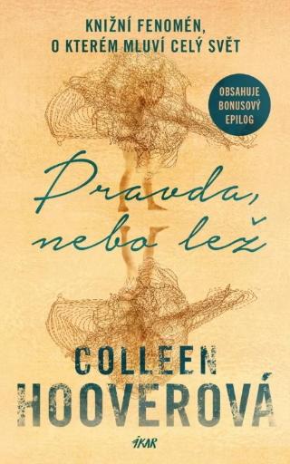 Pravda, nebo lež by Colleen Hoover | Goodreads