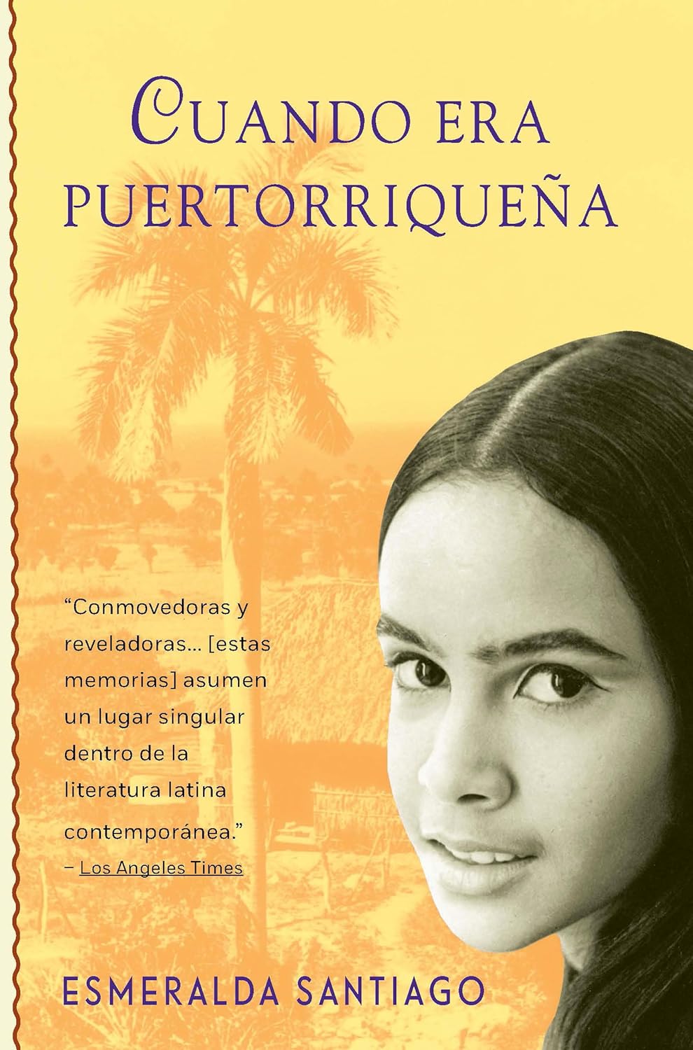 Cuando era puertorriqueña by Esmeralda Santiago | Goodreads