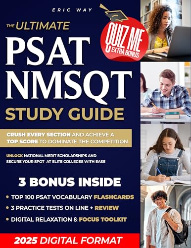 The Ultimate PSAT/NMSQT Study Guide: Crush Every Section and Achieve a ...