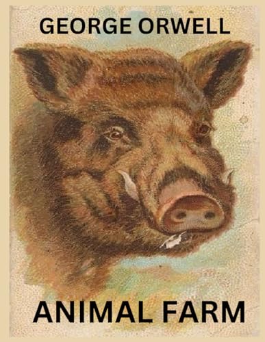 Animal Farm by George Orwell | Goodreads