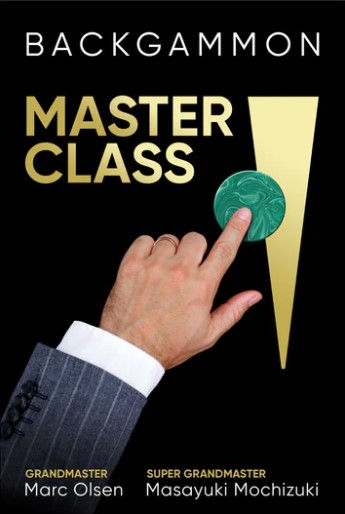 Backgammon Masterclass by Marc Olson | Goodreads