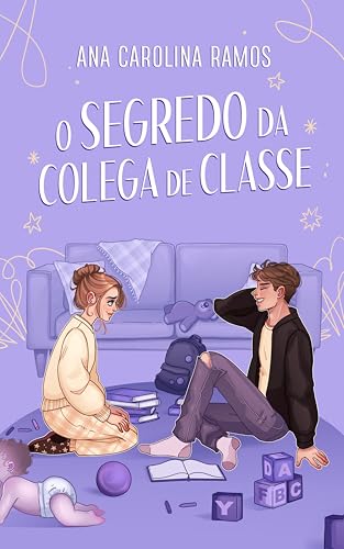 O Segredo da Colega de Classe by Ana Carolina Ramos | Goodreads