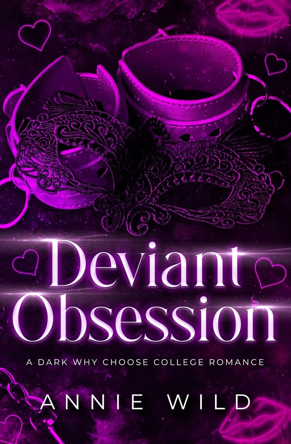 Deviant Obsession by Annie Wild | Goodreads