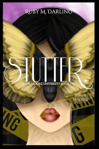 Stutter.: Bonus Epilogue by Ruby Darling | Goodreads