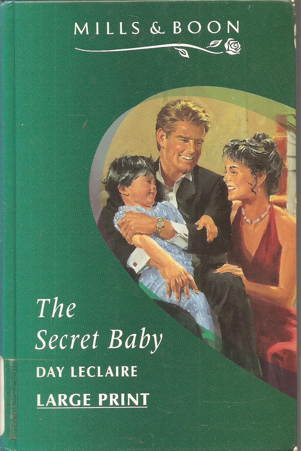 The Secret Baby (Sinful Secrets #3) by Day Leclaire | Goodreads