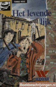 Het levende lijk by Tomas Ross | Goodreads