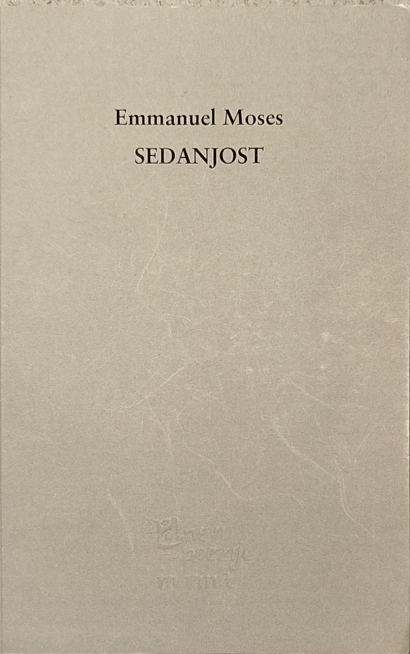 Sedanjost by Emmanuel Moses | Goodreads
